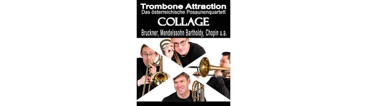 Trombone Attraction con il quartetto di tromboni austriaco: Collage ...